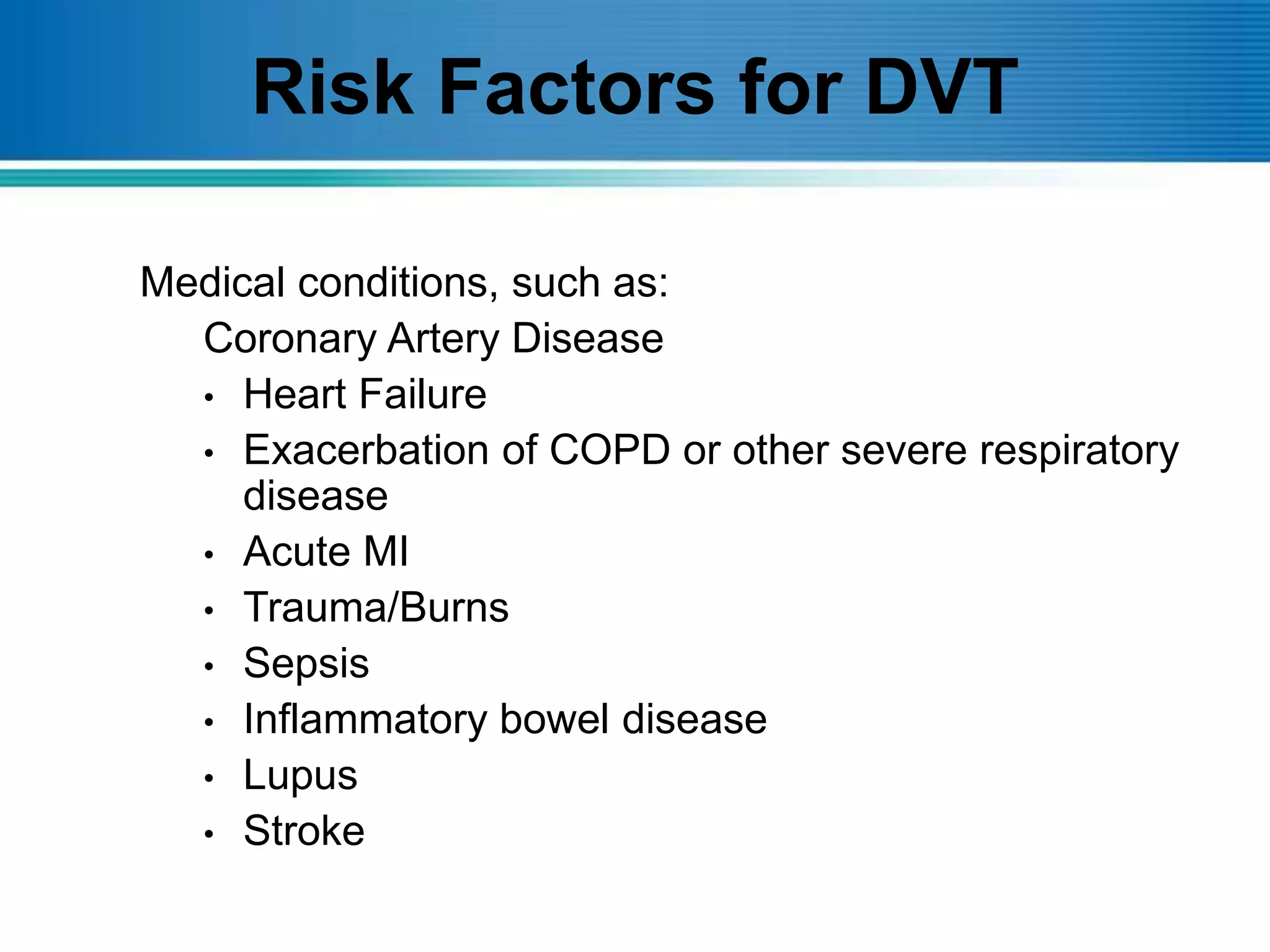 DEEP VEIN THROMBOSIS DVT | PPT