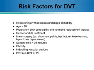 DEEP VEIN THROMBOSIS DVT | PPT
