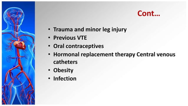 DVT and Vericose Vein and it causes and treatment | PPT