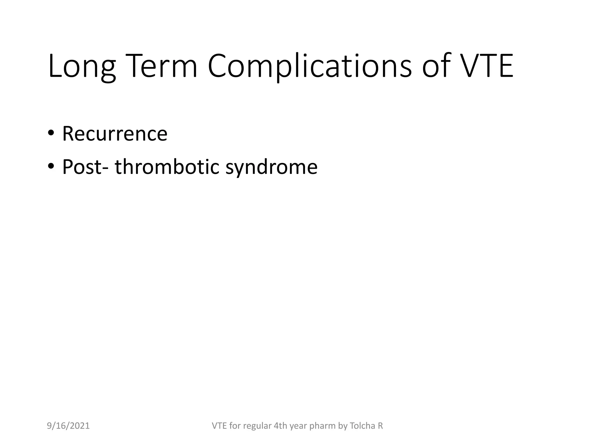 Pharmacotherapy of Venous thrombo embolism | PPTX