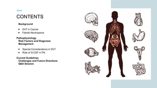 DVT in Cancer & Febrile Neutropenia in Oncology | PPT
