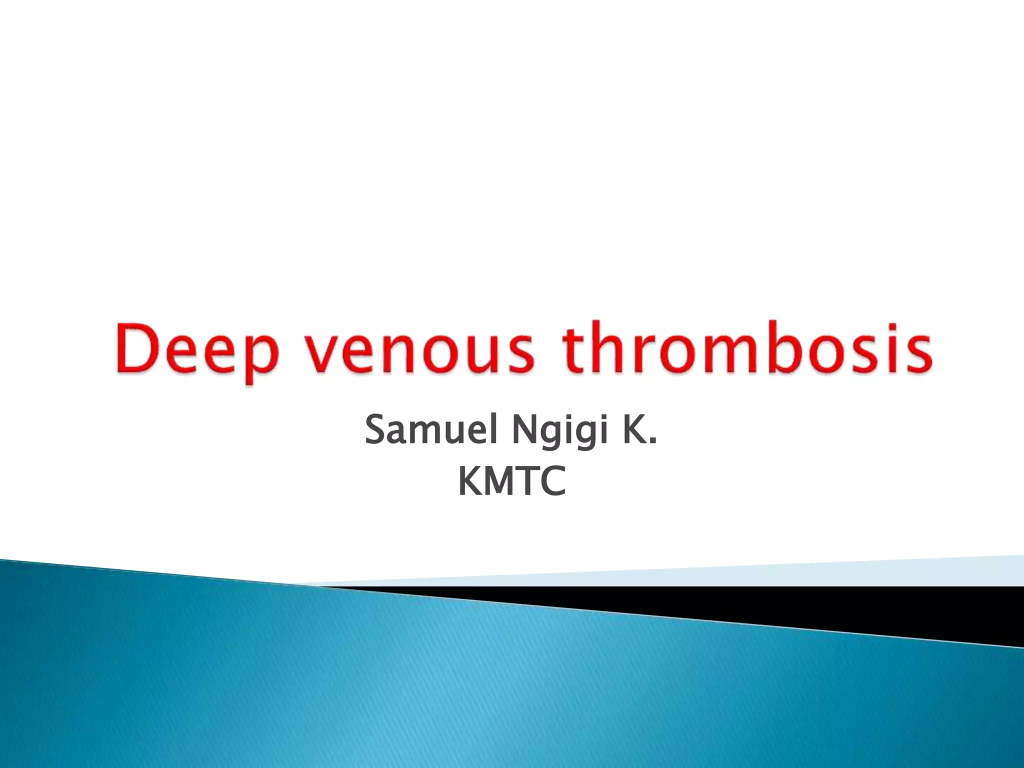 DVT Presentation.ppt