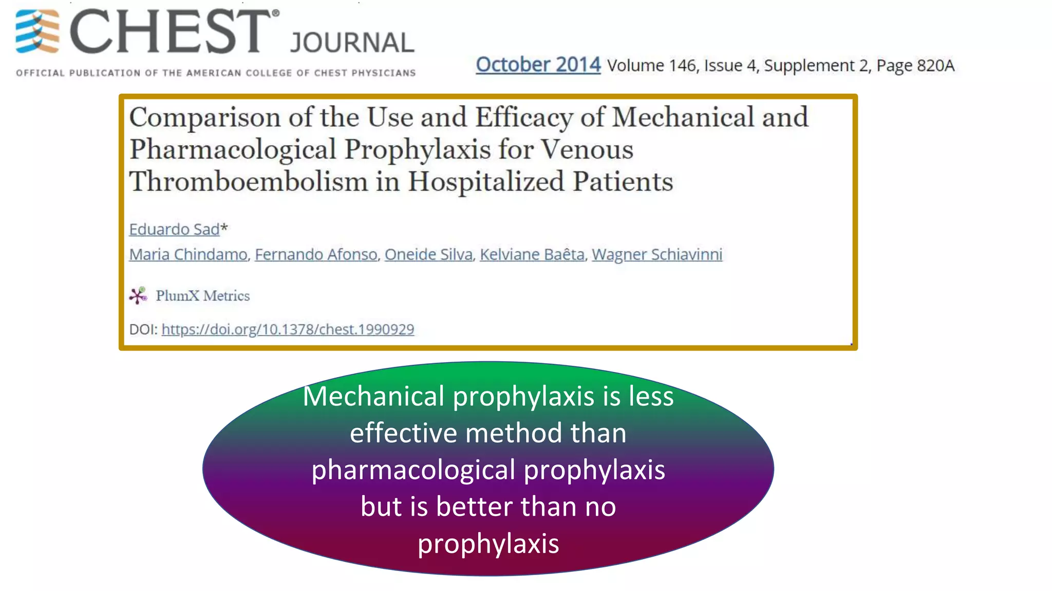 Dvt prophylaxis in orthopaedic surgery | PPTX