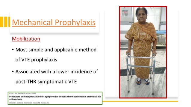 Dvt prophylaxis in orthopaedic surgery | PPTX