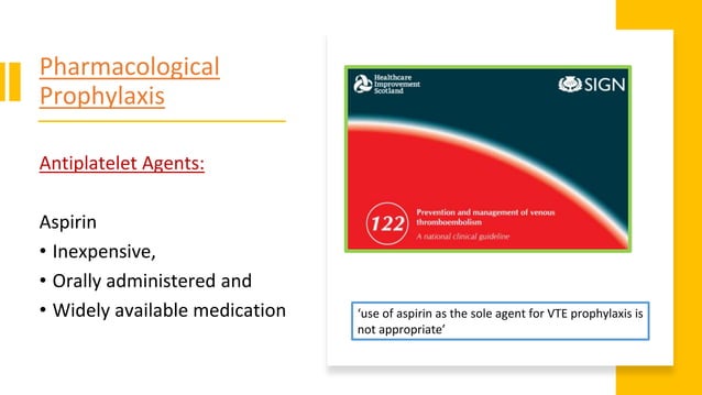 Dvt prophylaxis in orthopaedic surgery | PPTX