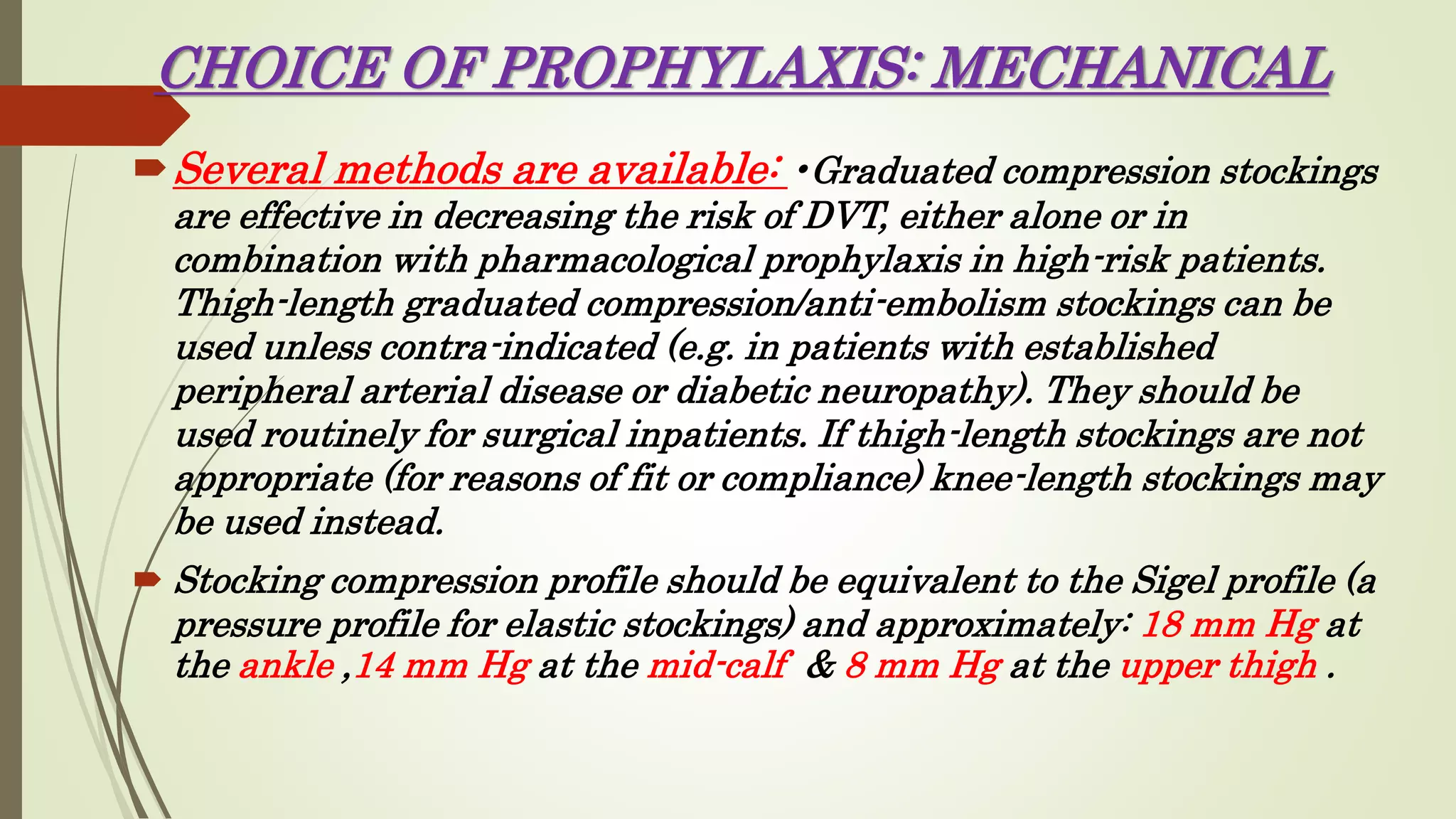 Dvt prophylaxis , treatment and anaesthetic considerations | PPTX