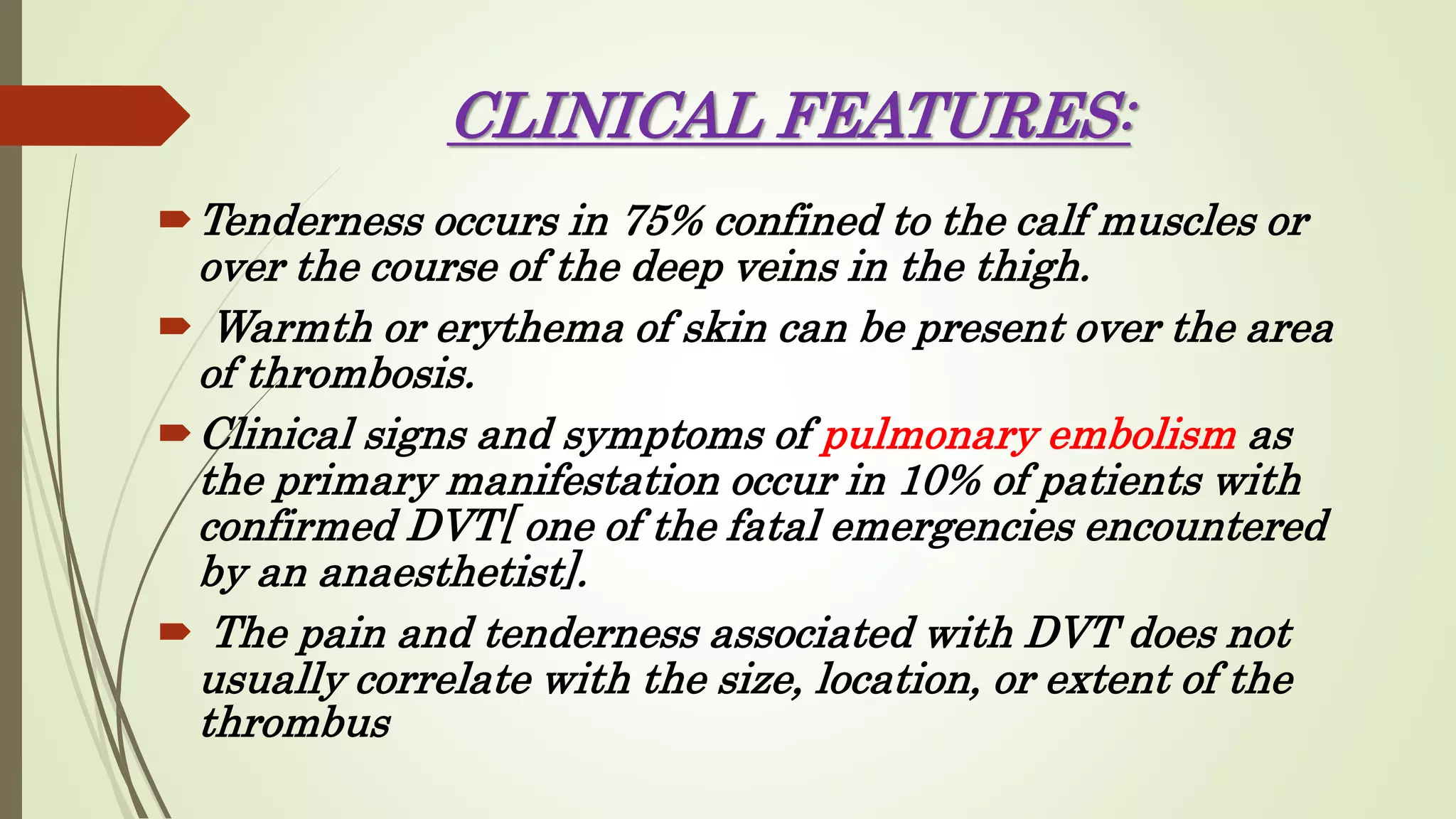 Dvt prophylaxis , treatment and anaesthetic considerations | PPTX