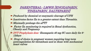 Dvt prophylaxis , treatment and anaesthetic considerations | PPTX