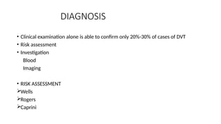DVT-definition-clinical pictures- management | PPTX
