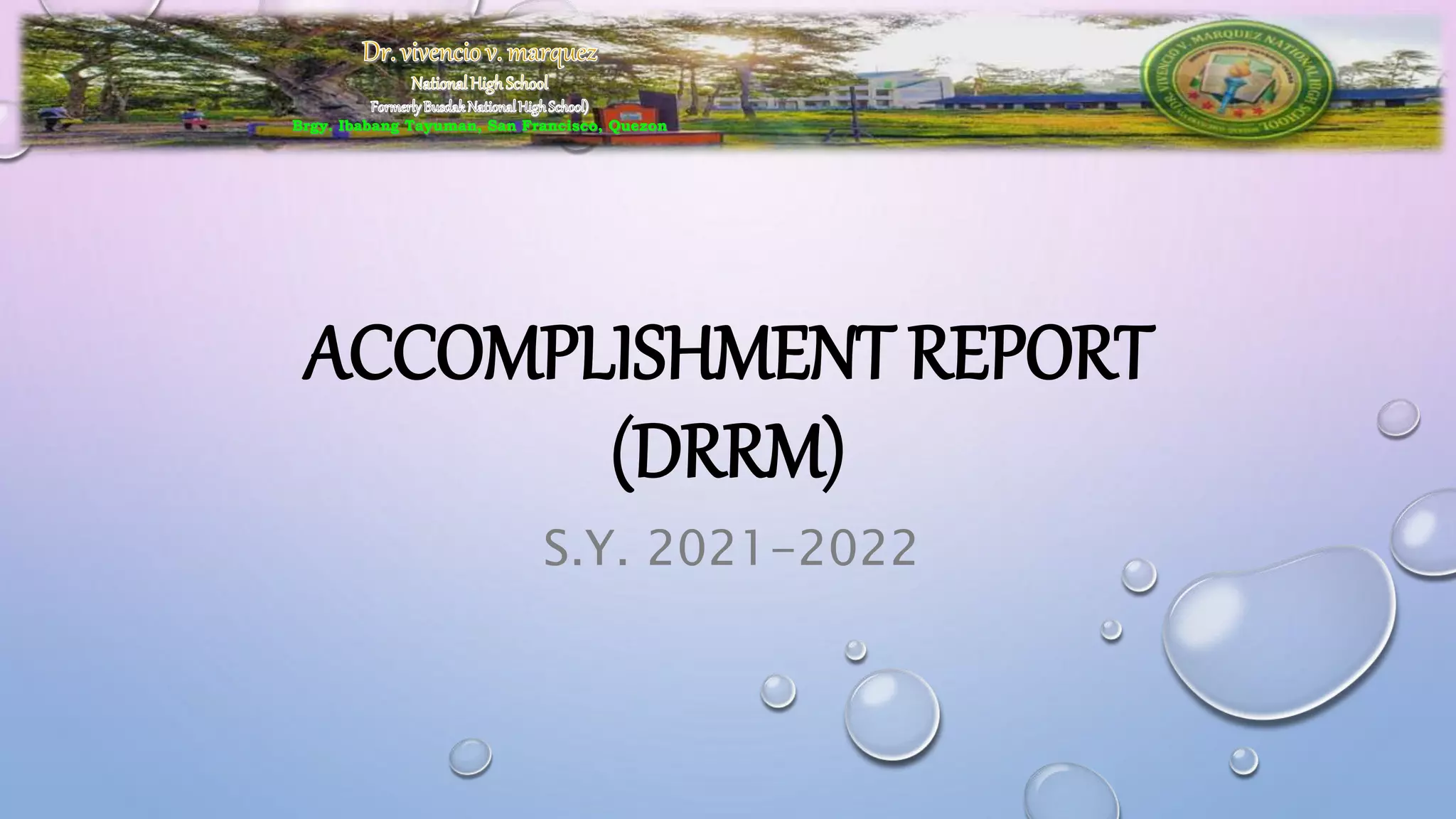 DVVMNHS-Accomplishment report (drrm).pptx