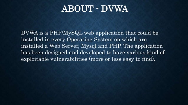 dvwa.pptx | Information and Network Security | Computing