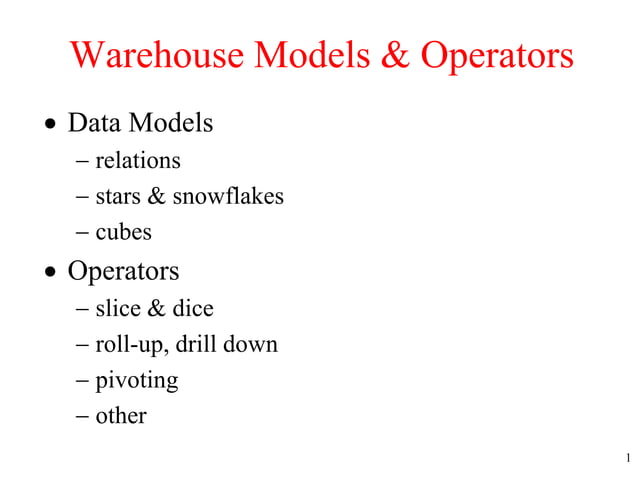Data Warehouse Models and Operators.ppt