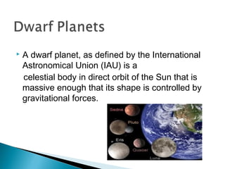 Dwarf Planet Iau