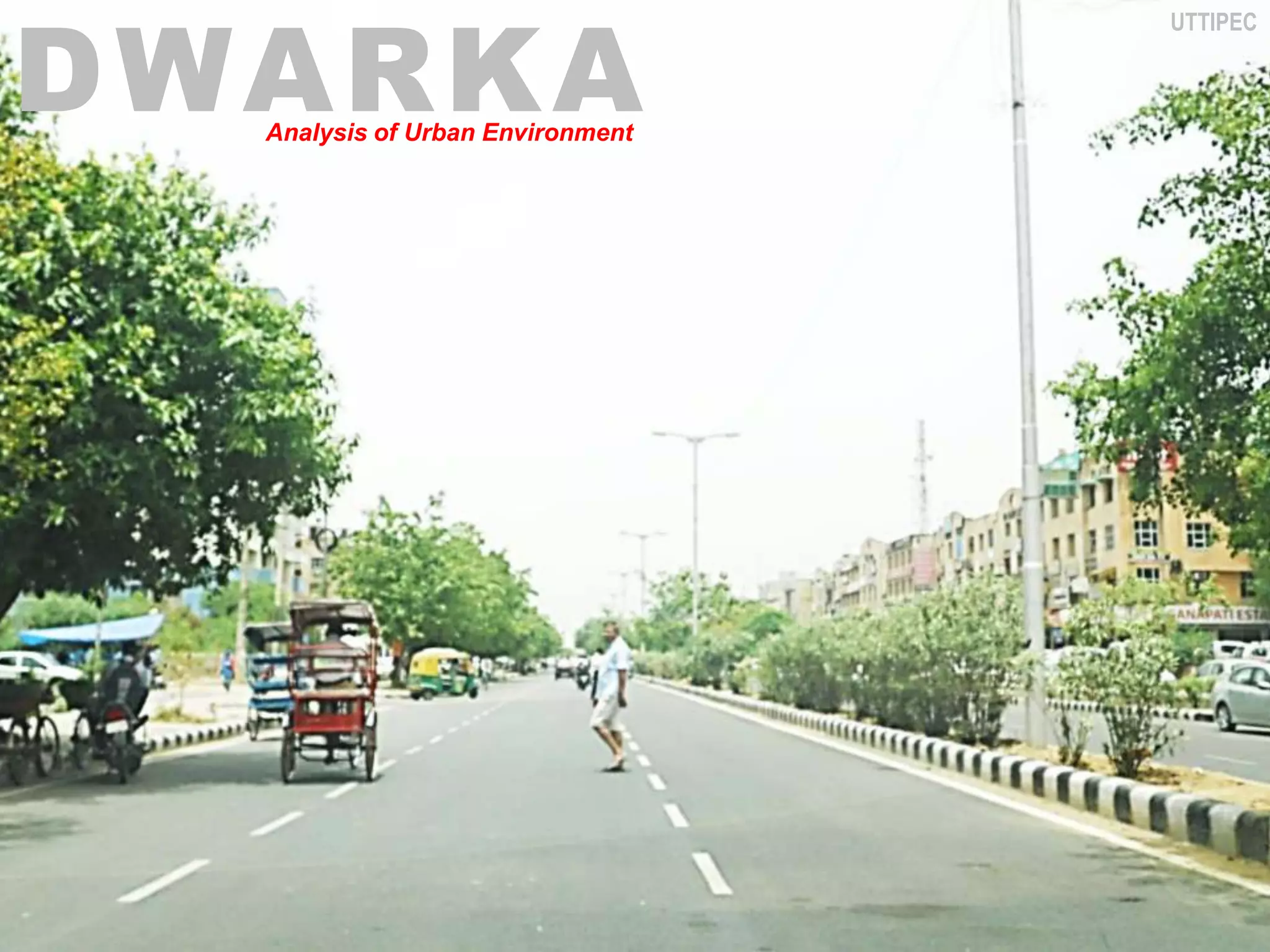Analysis of (Sub) Urban Environment - Dwarka, New Delhi | PDF