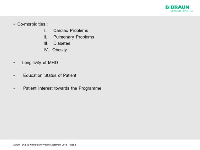 Dry weight assessment in hemo dialysis patients tirupathi- 2013 | PPT ...