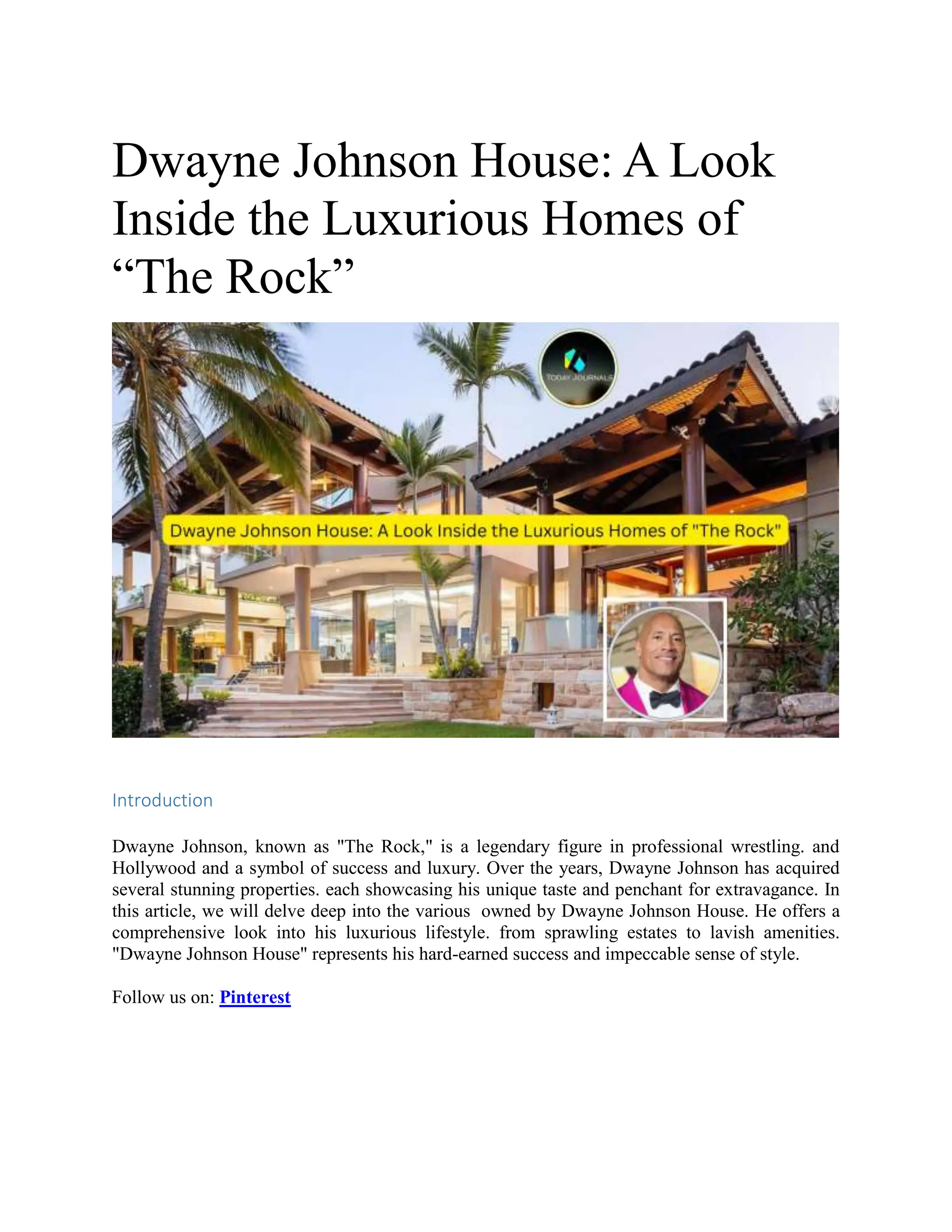 Dwayne Johnson House: A Look Inside the Luxurious Homes of “The Rock ...