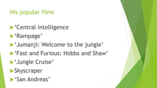 Dwayne johnson (The Rock).pptx