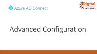 Azure Active Directory Connect: Technical Deep Dive - DWCAU 2018 Melbourne | PPTX