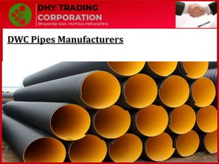 Dwc pipes manufacturers | PPT