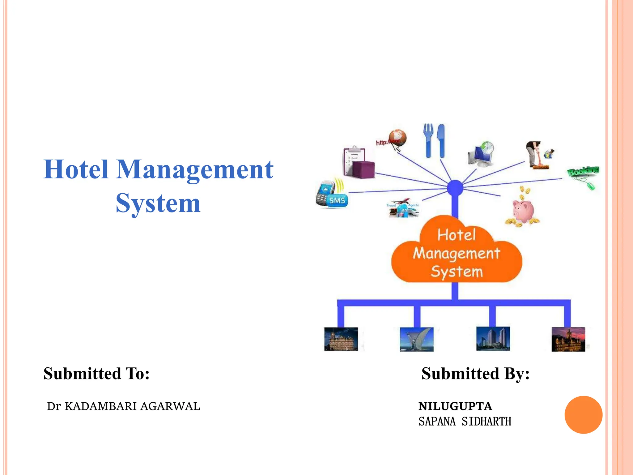 HOTEL MANAGEMENT SYSTEM PPT PRESENTATION | PPTX