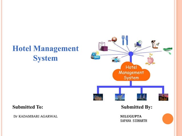 HOTEL MANAGEMENT SYSTEM PPT PRESENTATION | PPTX