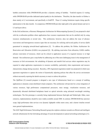 DWDM-RAM: An Architecture for Data Intensive Service Enabled by Next Generation Dynamic Optical ...