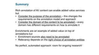 Annotating TV programming and linking to related content on the Web | PPT