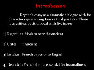 Crites view on ancient and modern dramatist | PPTX