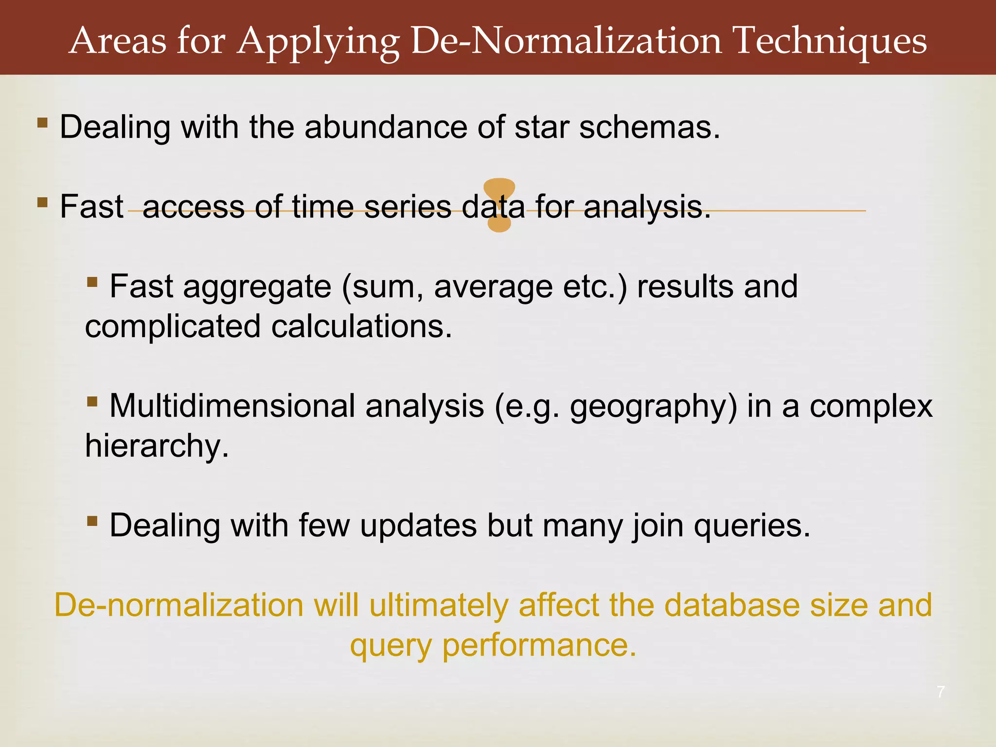 Dwh lecture-07-denormalization | PPT