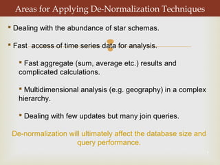 Dwh lecture-07-denormalization | PPT