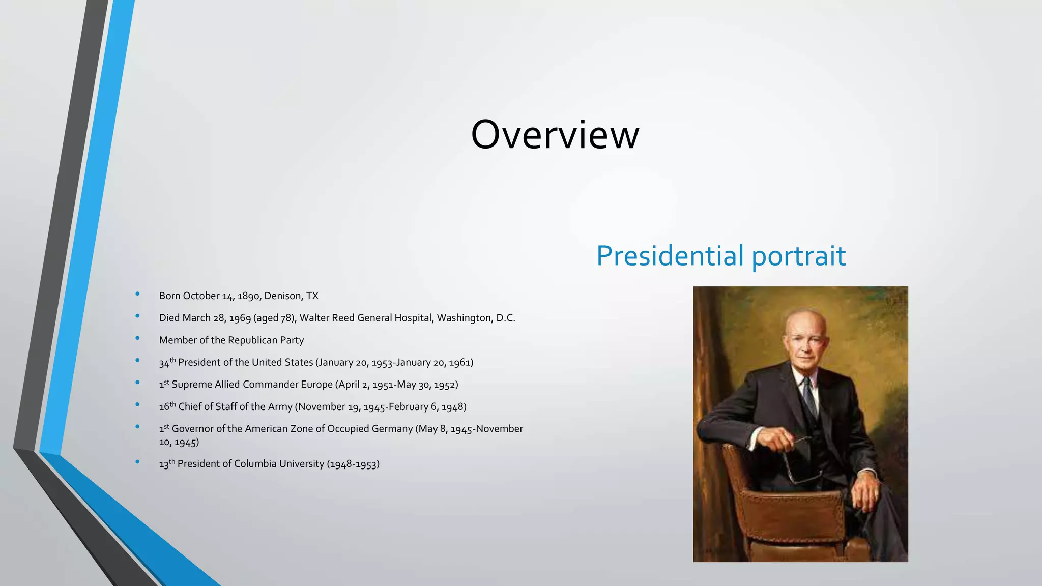 Dwight D. Eisenhower (1890-1969) | PPTX