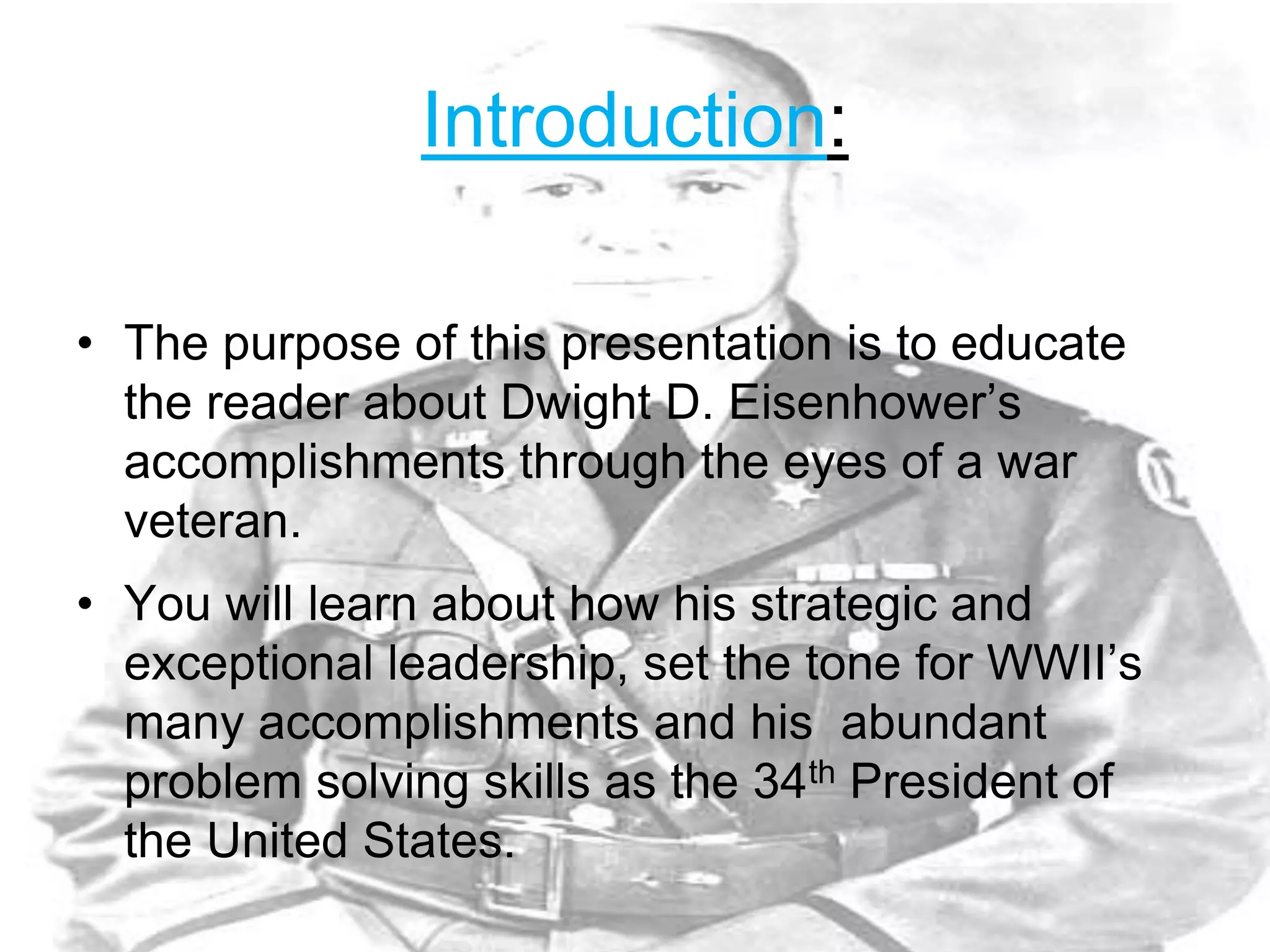 Dwight d. eisenhower power point week 8 | PPTX