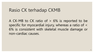 Pemeriksaan CKMB CK LDH- Responsi kuliah.pptx
