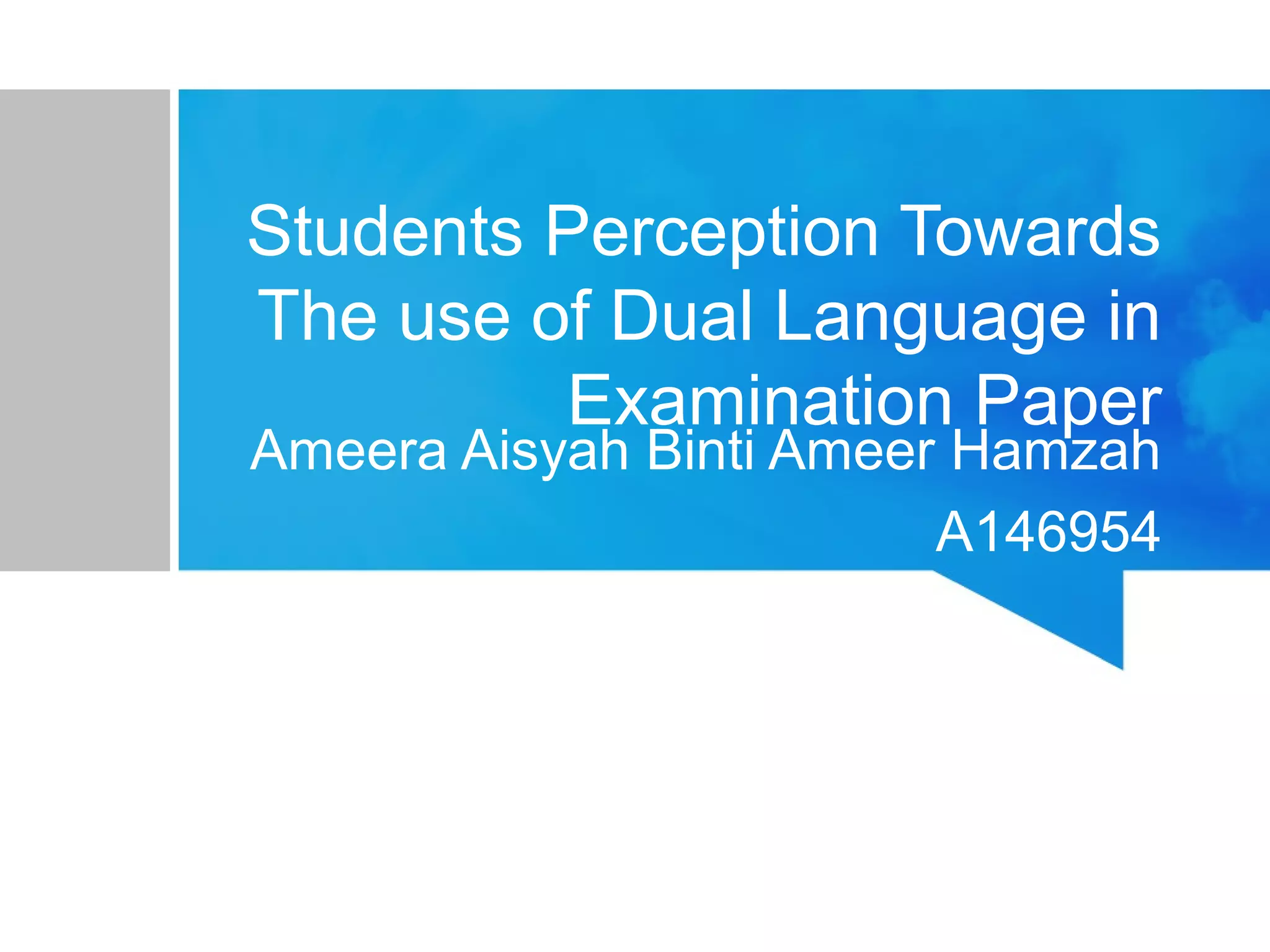 Dwi language | PPT | Educational Assessment | Education