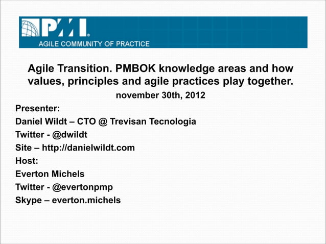 Agile Transition. PMBOK knowledge areas and how values, principles and ...
