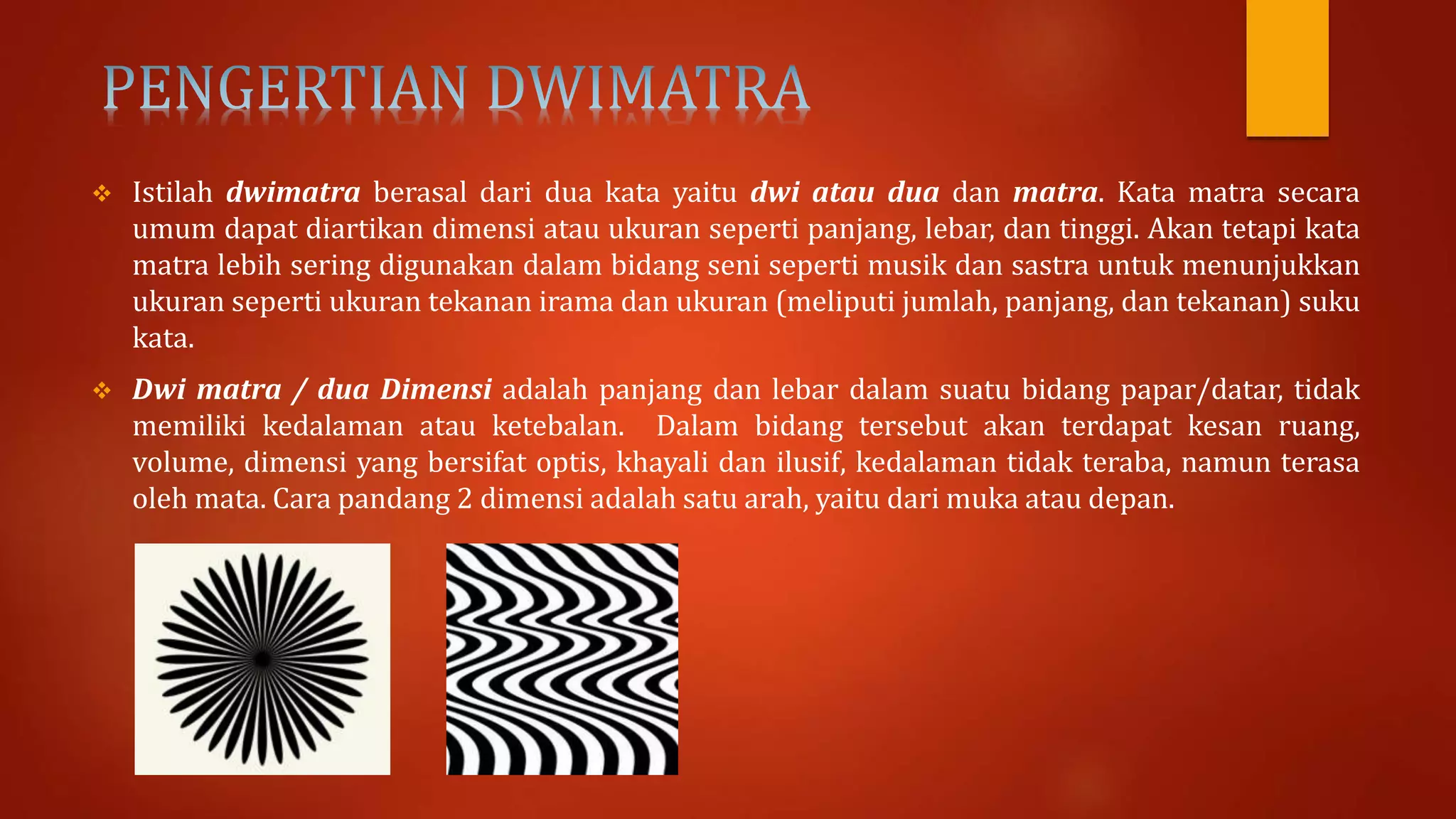 Nirmana Dwi matra | PPSX