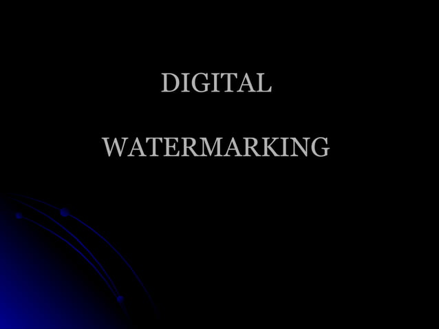 Digital Watermarking | PPT