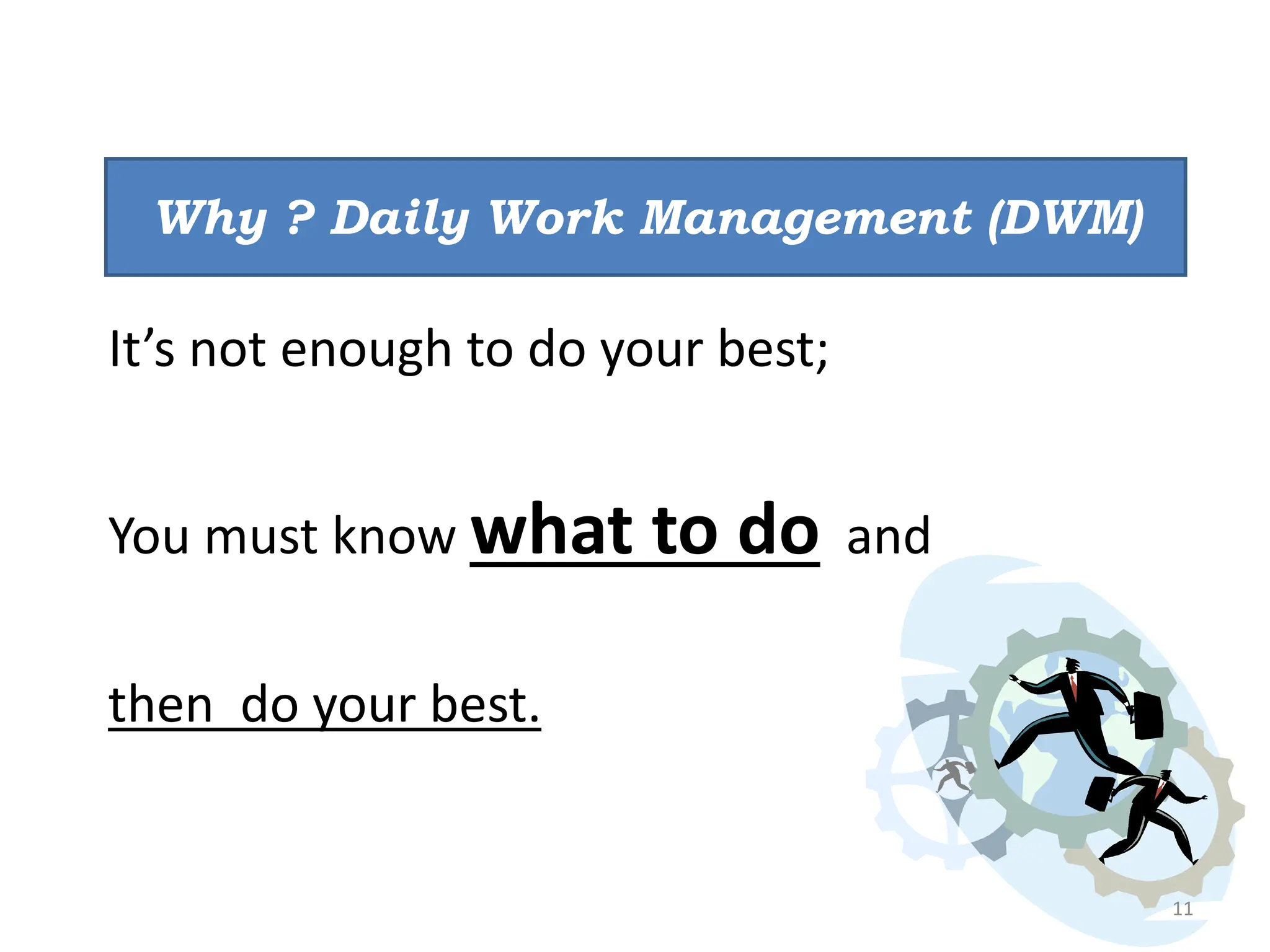 Daily Work management Presentation (PPT). | PDF