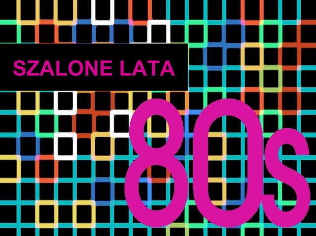 Moda lat 80-tych | PPT