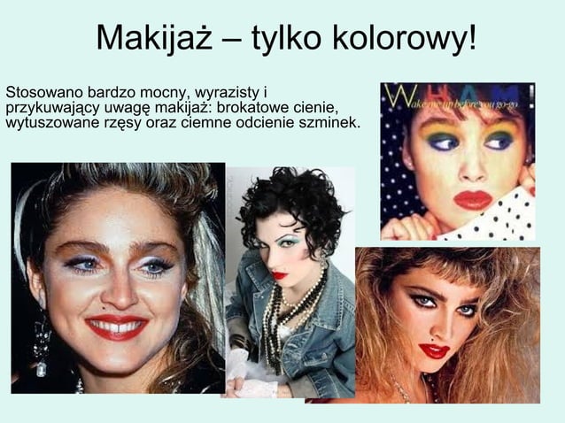 Moda lat 80-tych | PPT
