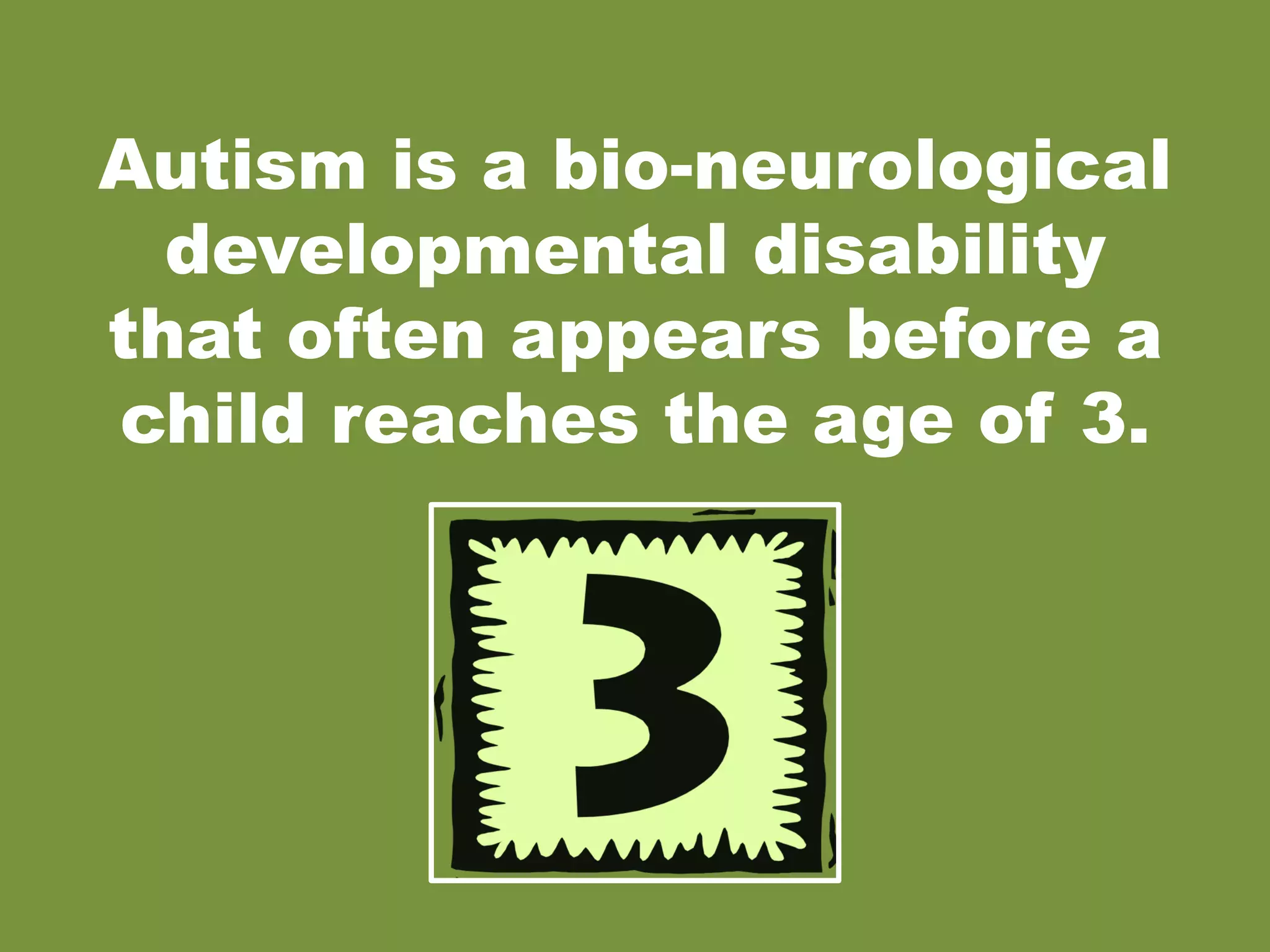Understanding Autism: 10 Fast Facts | PPT