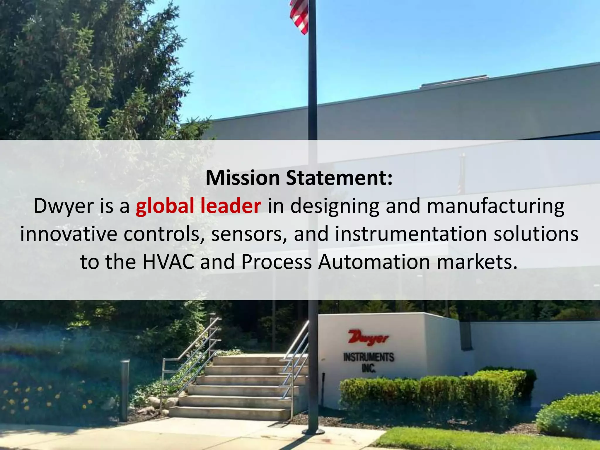 Dwyer Instruments, Inc. Corporate Overview | PPTX