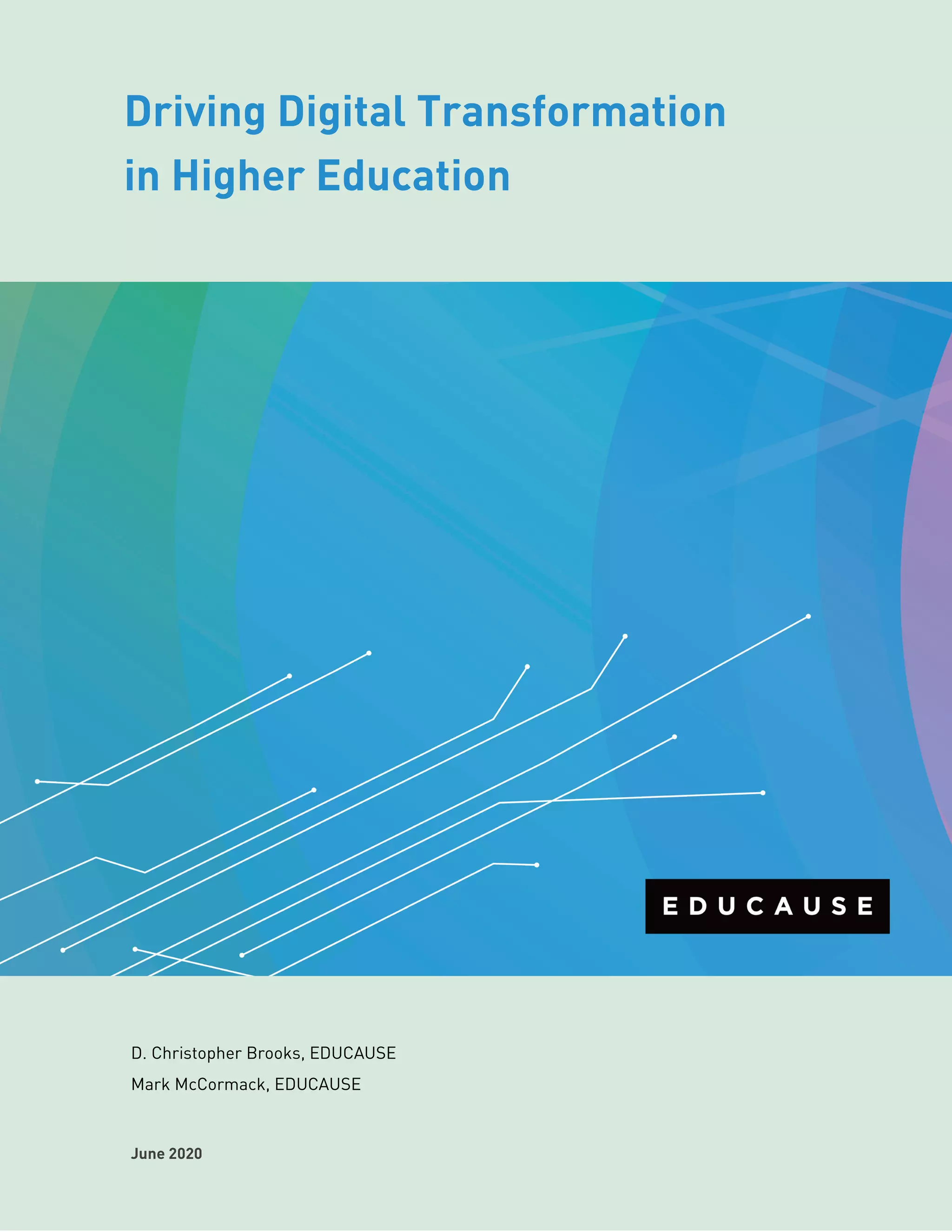Driving Digital Transformation In Higher Education 2020 Educause