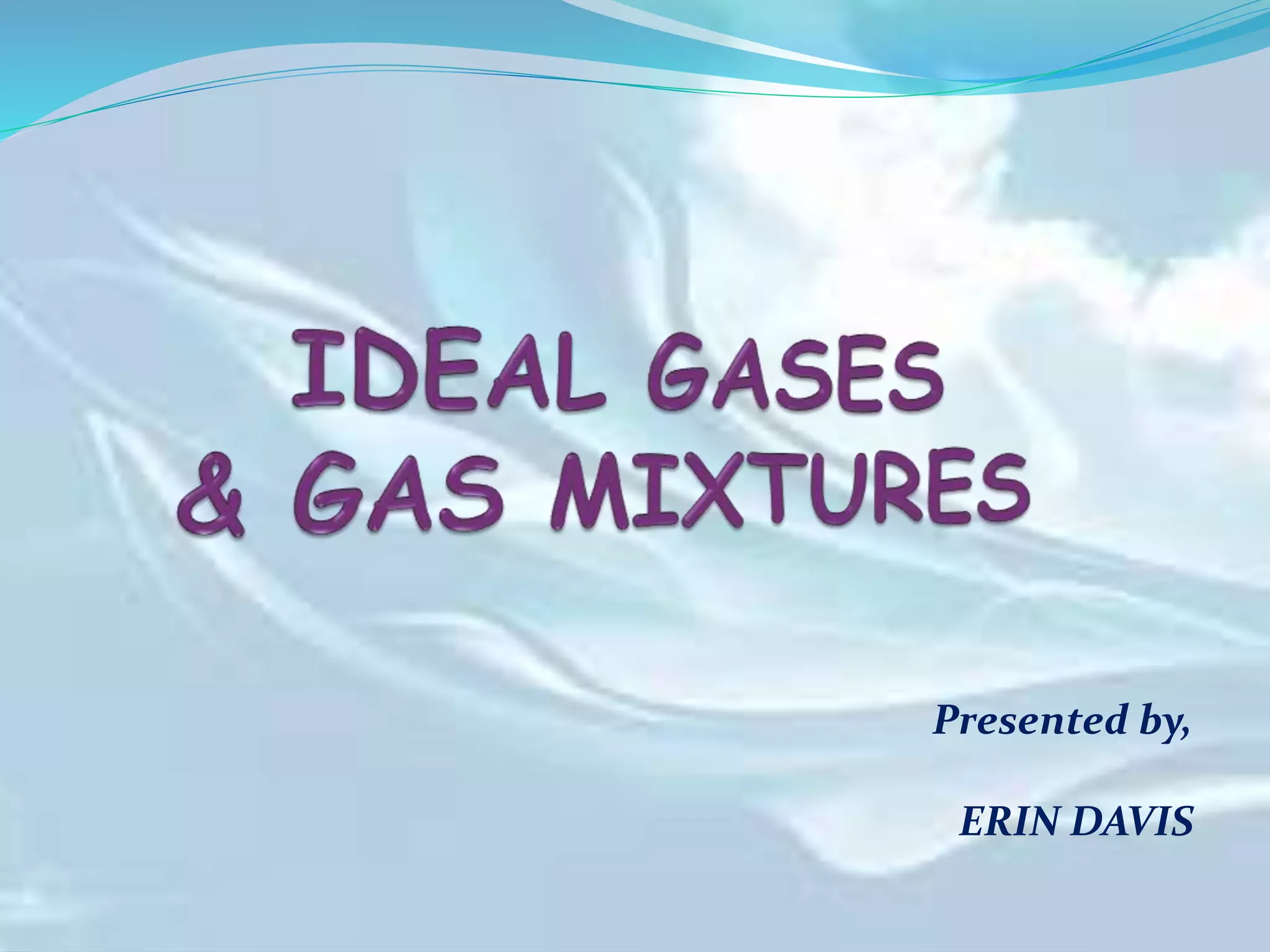 Ideal Gas Laws in chemistry for school students | PPT