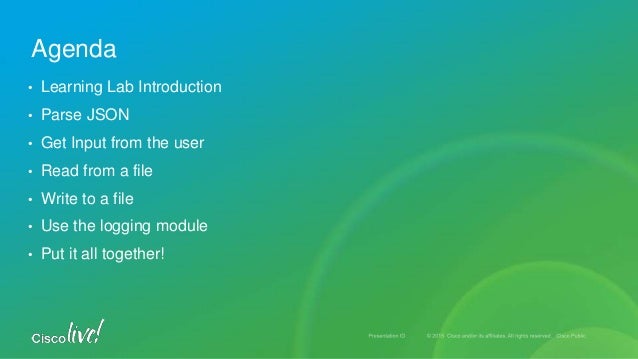 Devnet 2003 Coding 203 Python User Input File Io Logging And Re