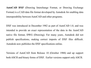 DXF.pptx | Graphics Software | Computer Software and Applications