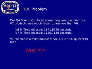 HDF5 Performance Enhancements with the Elimination of Unlimited ...