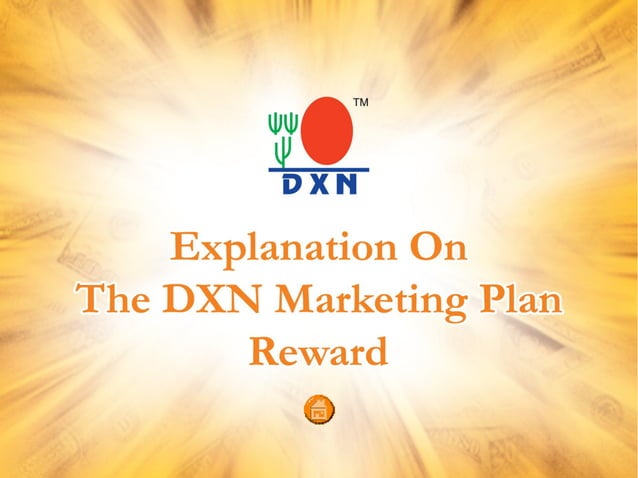 DXN Marketing Plan | PPT
