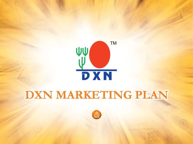 DXN business plan explained - DXN маркетинговый план | PPT | Sales | Business