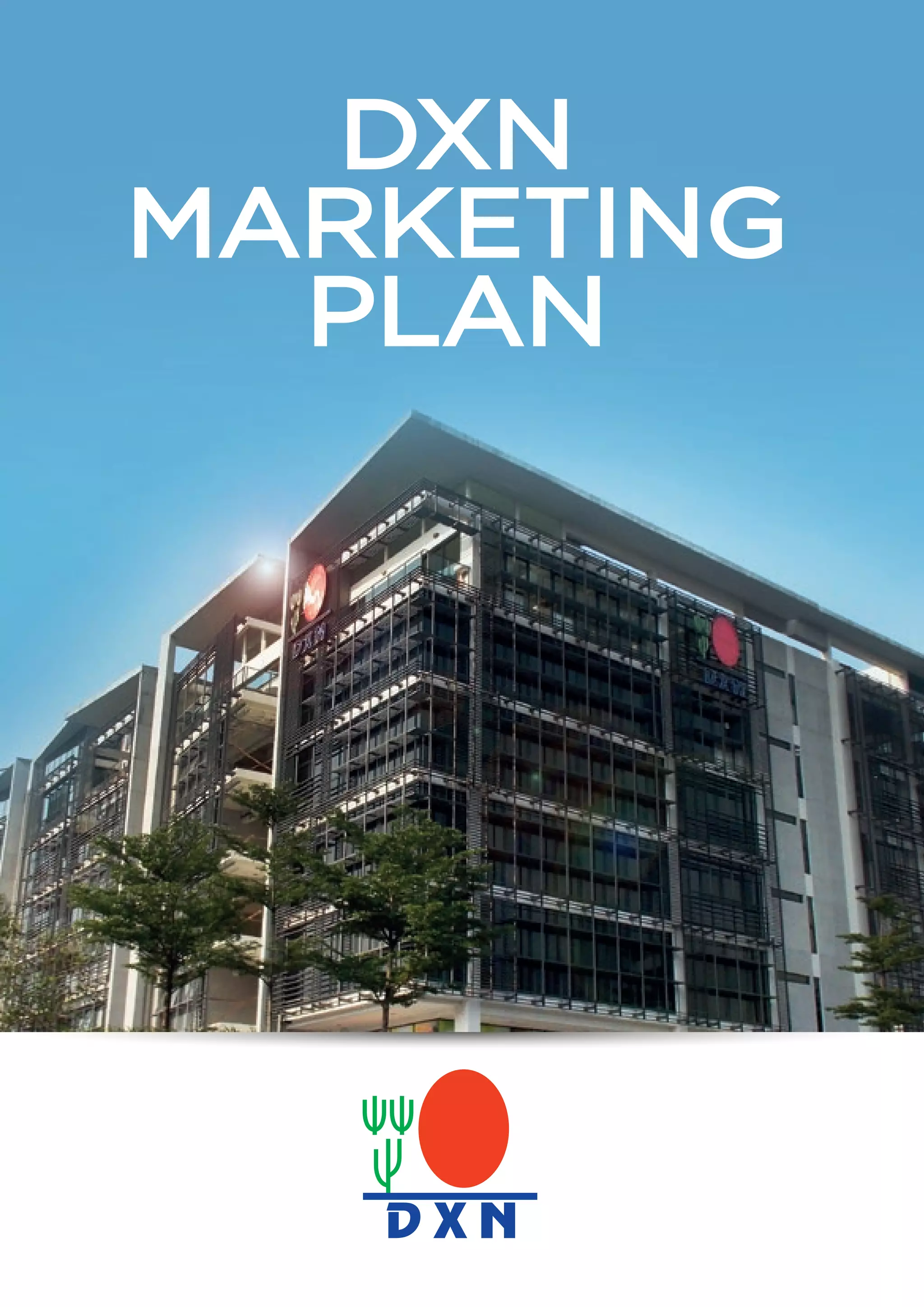Dxn marketing plan 2020 | PDF